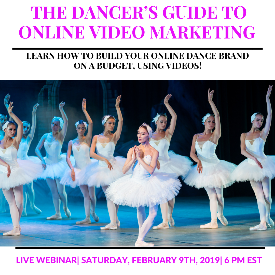 The Dancer’s Guide To Online Video Marketing: Learn How To Build Your ...